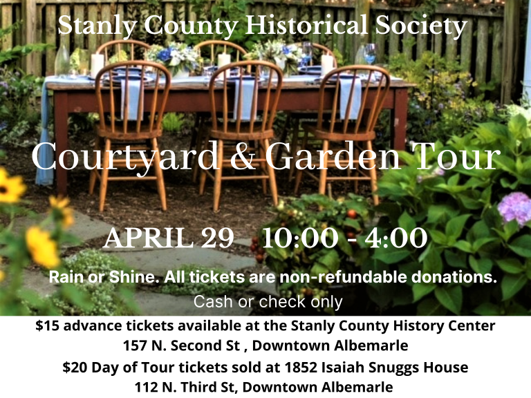 Courtyard & Garden Tour of Stanly County - Stanly County Arts Council